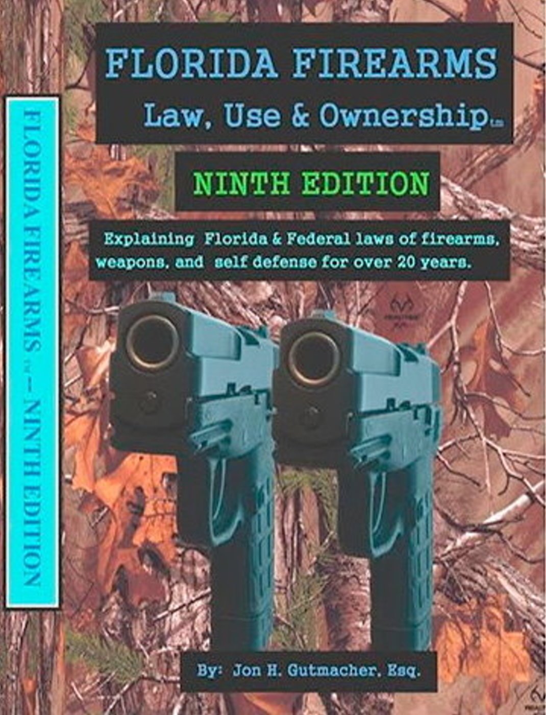 Amazon.com: Florida Firearms Law, Use and Ownership: 9780964195875: Jon ...