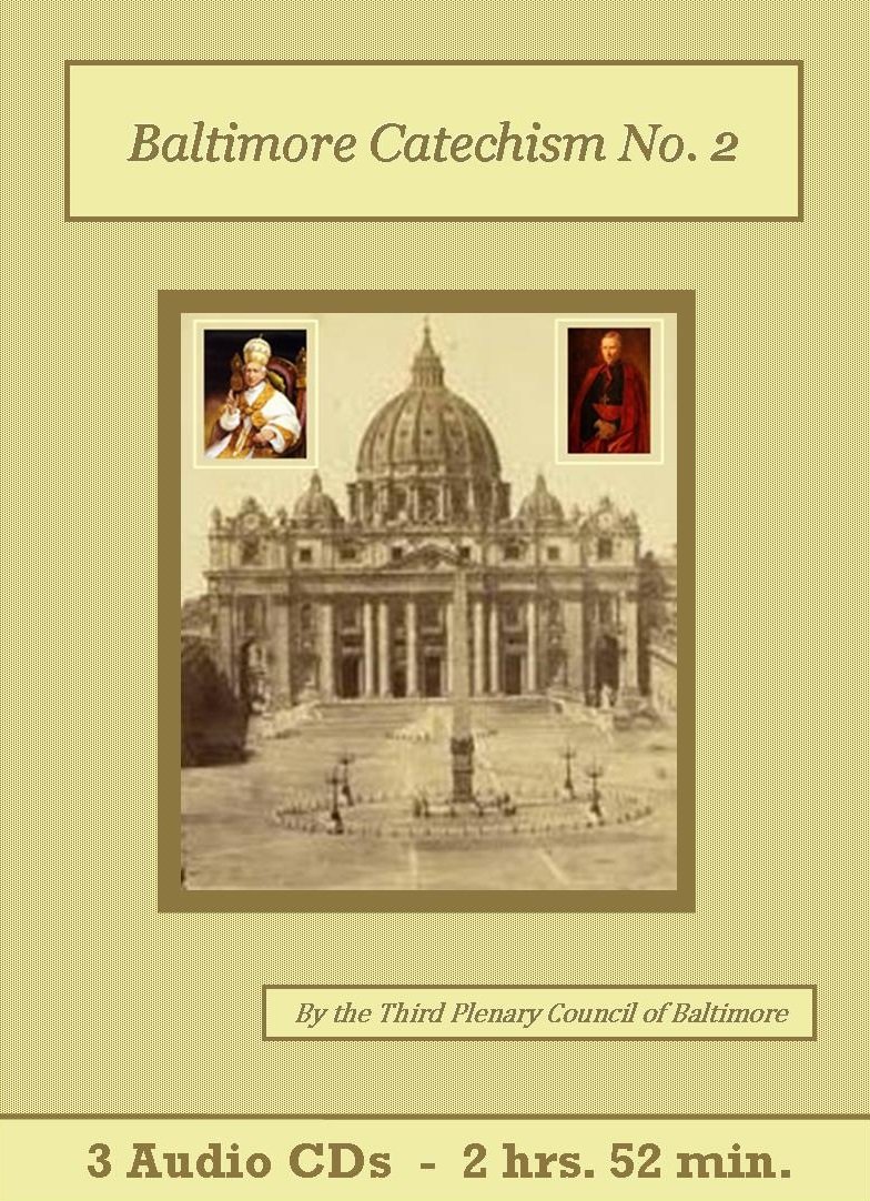 Baltimore Catechism No. 2 Catholic Audiobook Cd Set: Bennet Kelley ...