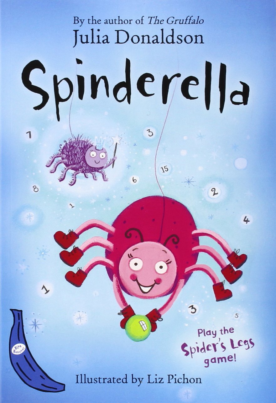 Spinderella (Blue Bananas): Donaldson, Julia: 9781405200721: Amazon.com ...