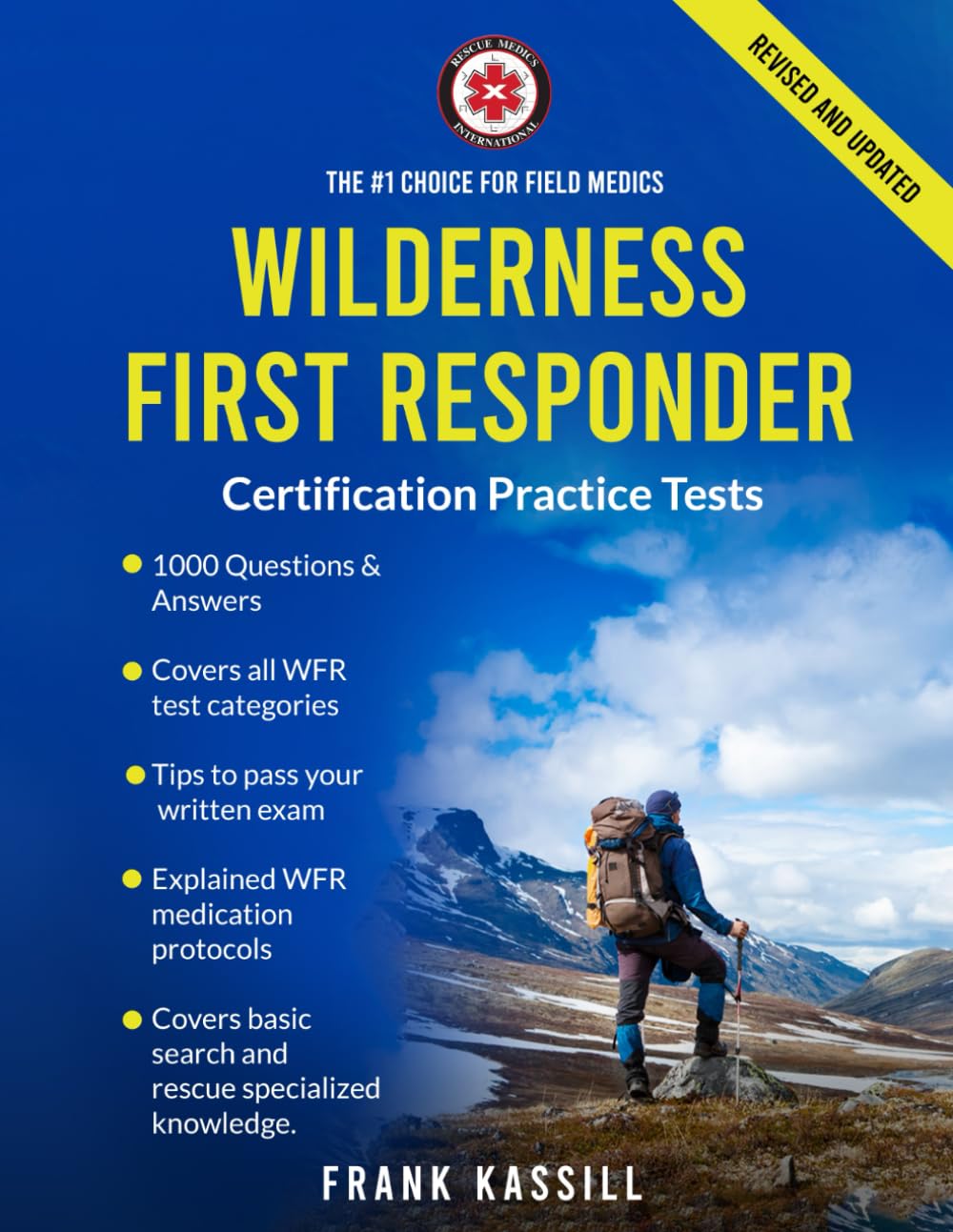 Wilderness First Responder certification practice exams: 9780987713216 ...