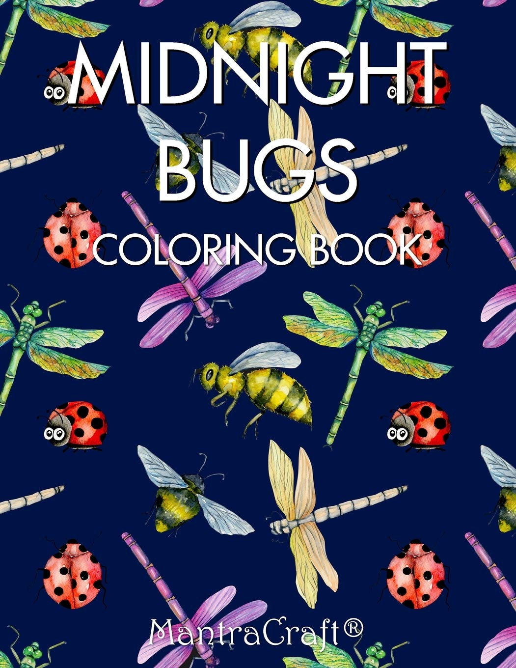 Amazon.com: Midnight Bugs: Coloring Book: An Adult Coloring Book ...