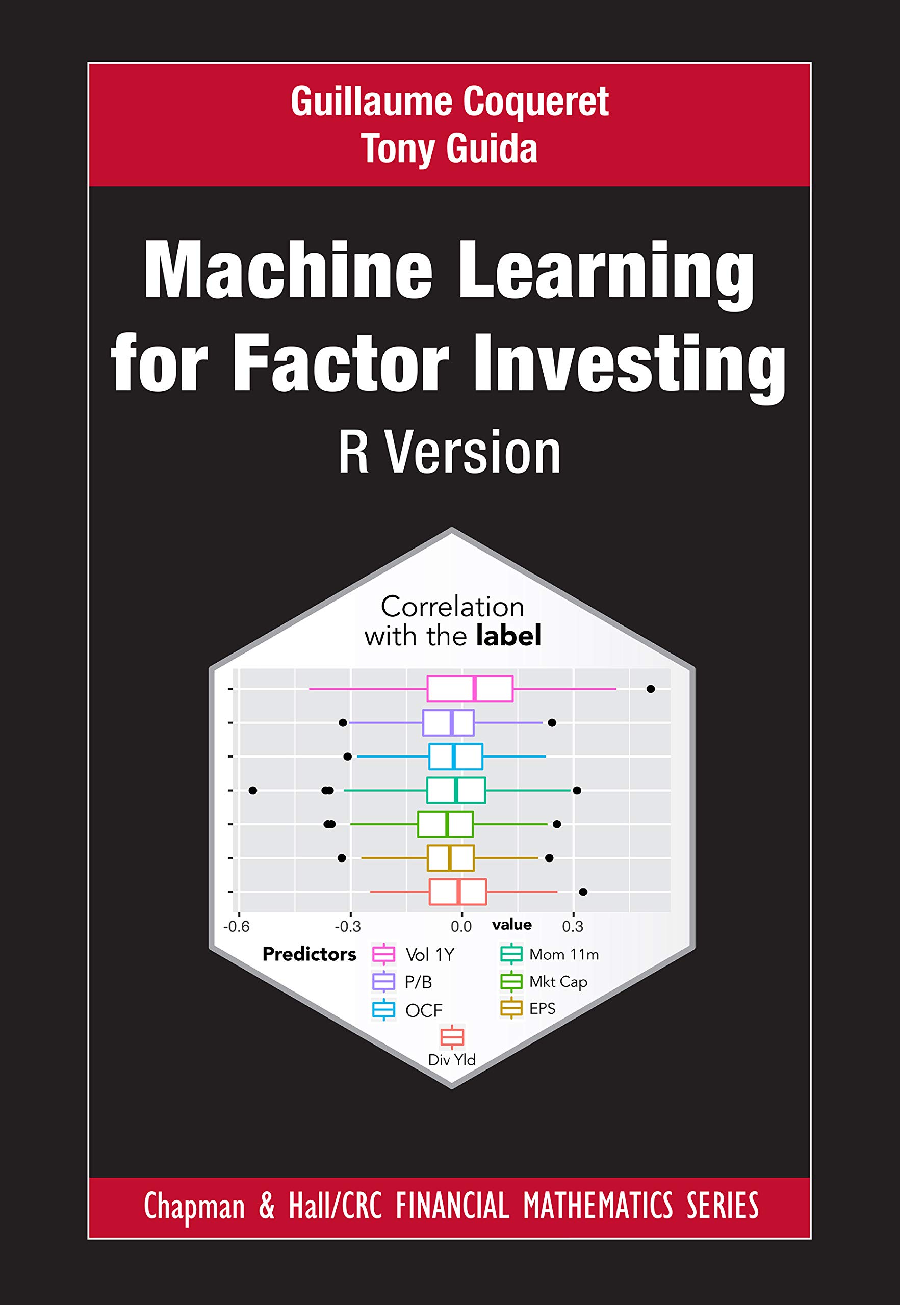 Amazon.com: Machine Learning for Factor Investing: R Version: R Version ...