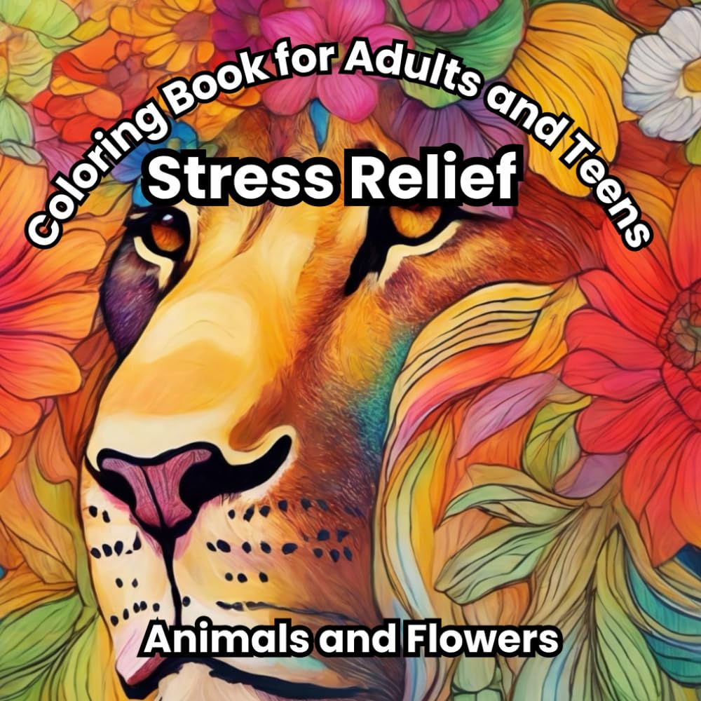 Amazon.com: Coloring Book for Adults and Teens-Stress Relief: Animals ...