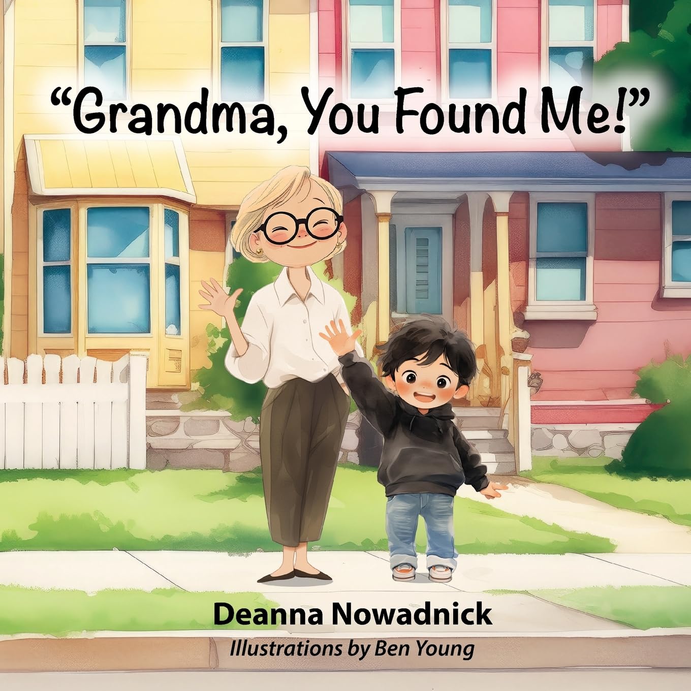 Amazon.com: Grandma, You Found Me: 9780983589778: Nowadnick, Deanna ...
