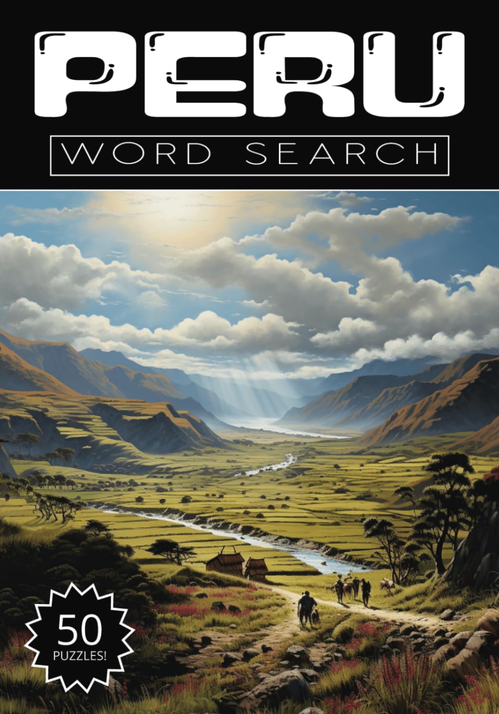 Peru Word Search: 50 Lima Puzzles, Word Find, Vocabulary Activity Book ...