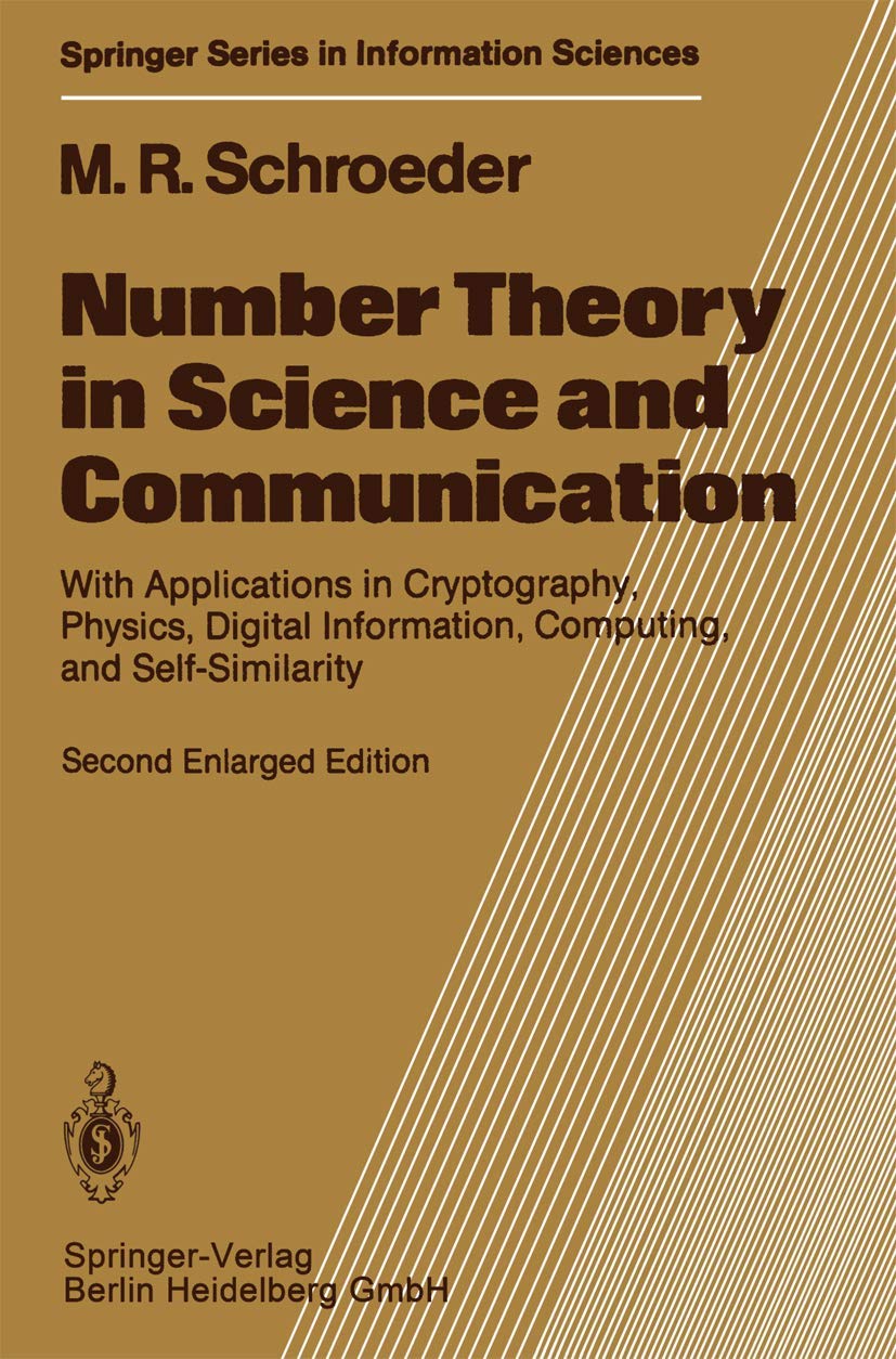 Number Theory in Science and Communication: With Applications in ...