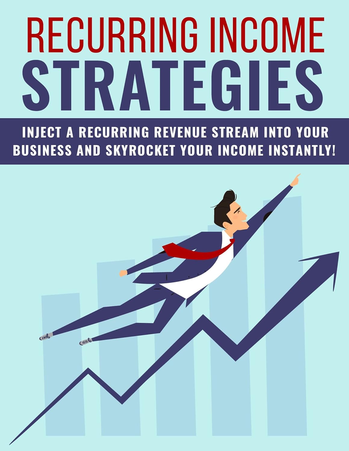 Amazon.com: Recurring Income Strategies: Inject A Recurring Revenue ...