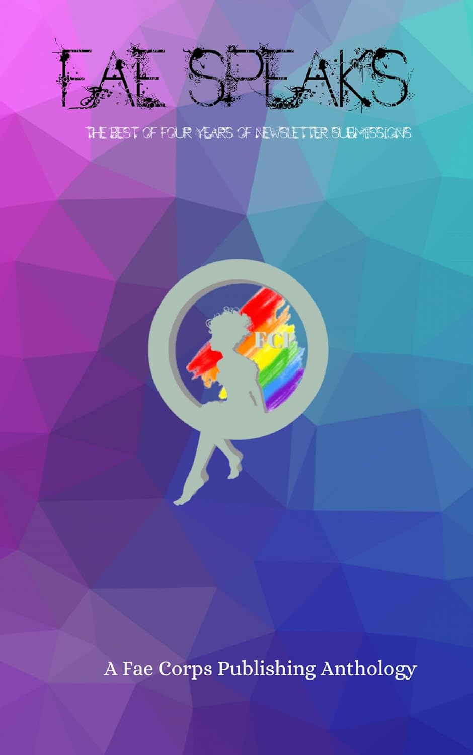 Fae Speaks: Volume One 20-24 - Kindle edition by Publishing, Fae Corps ...