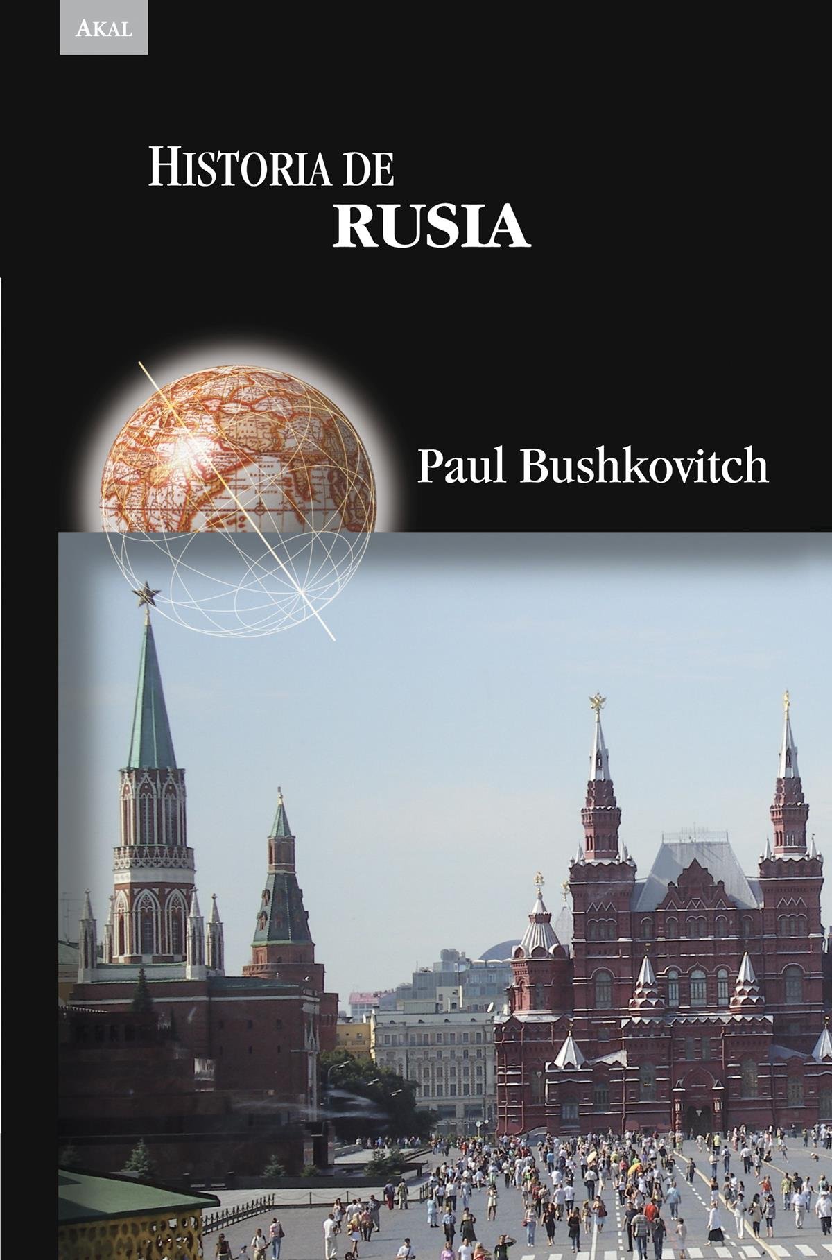 Historia de Rusia: 33 (Historias) : Bushkovitch, Paul, Bevia Villalba ...