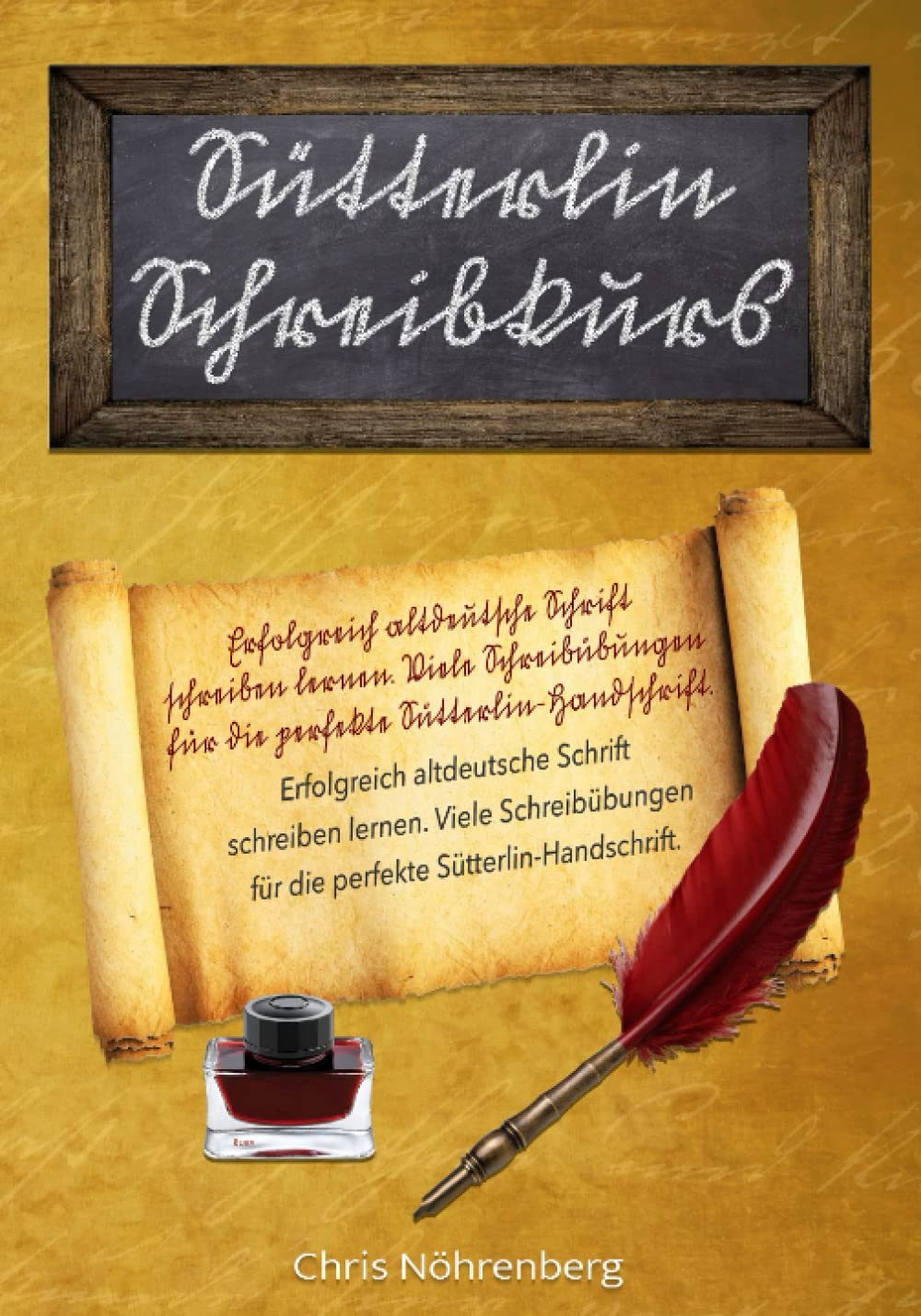 Sütterlin - Schreibkurs: Erfolgreich altdeutsche Schrift schreiben ...