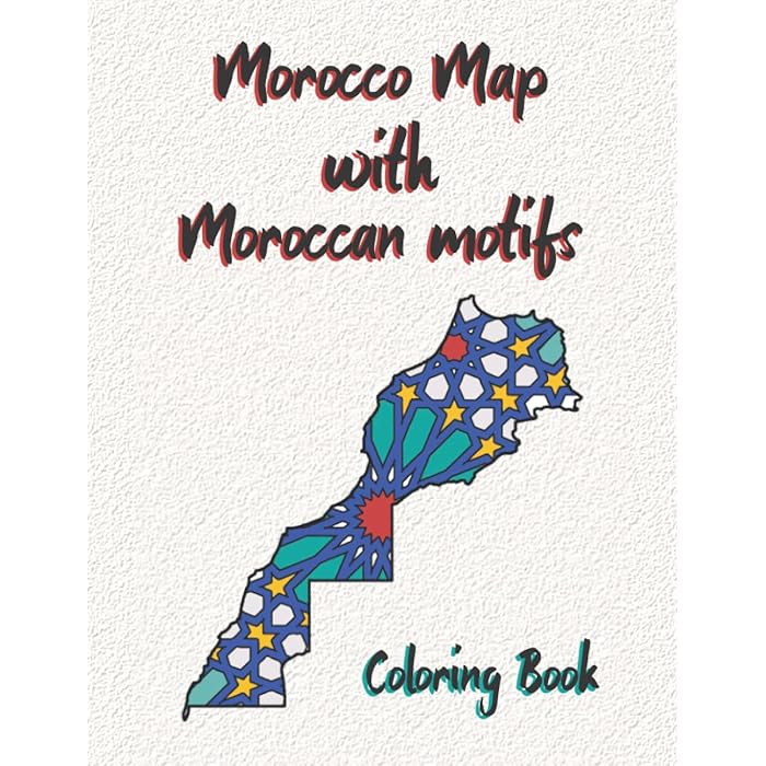 Buy Morocco map with Moroccan motifs Coloring Book: Moroccan Maps with ...