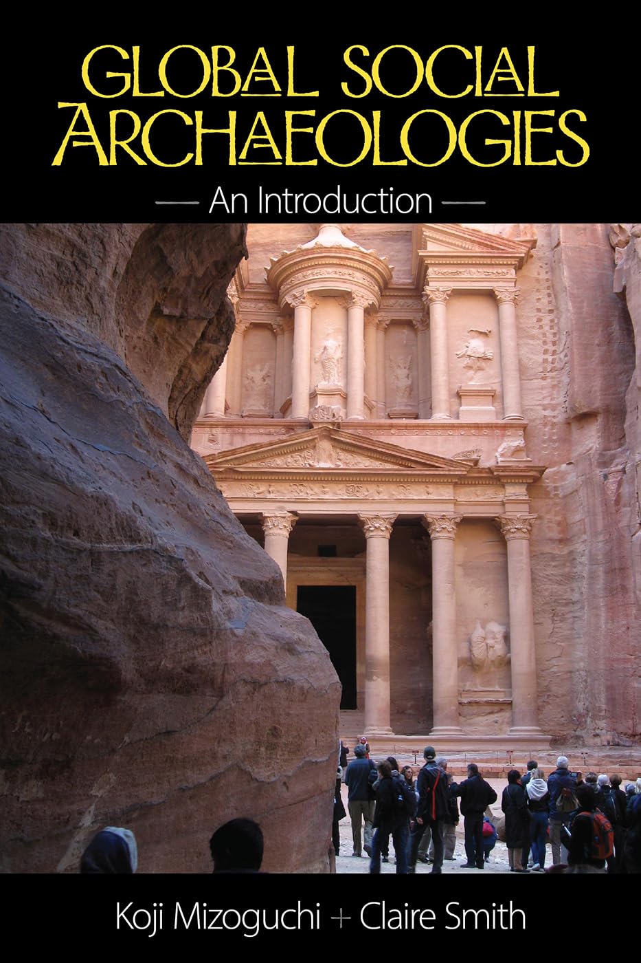 Amazon.com: Global Social Archaeologies: Making a Difference in a World ...