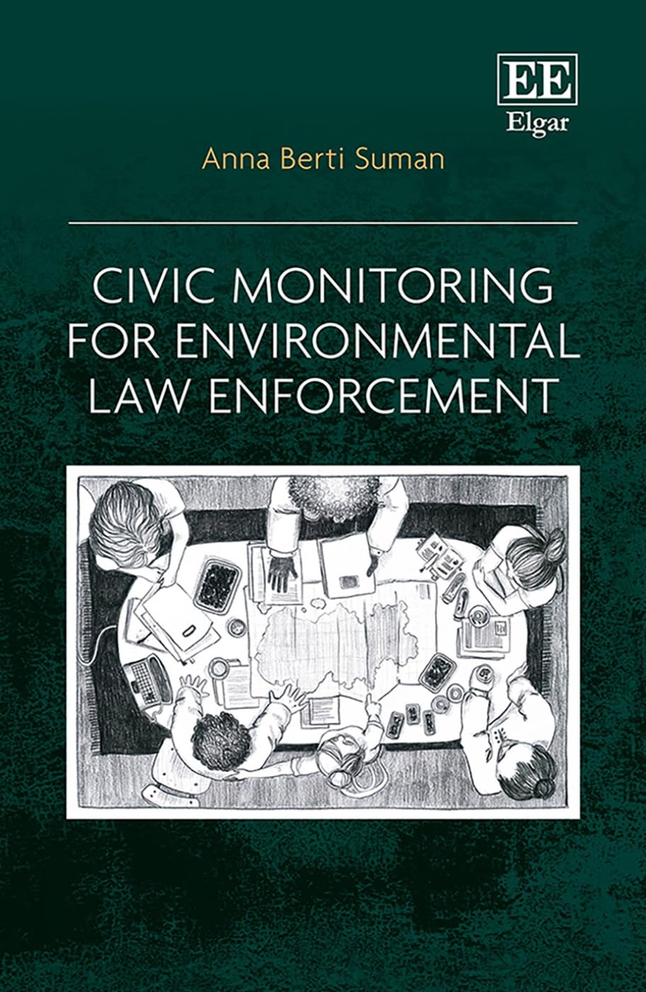 Civic Monitoring for Environmental Law Enforcement: Berti Suman, Anna ...