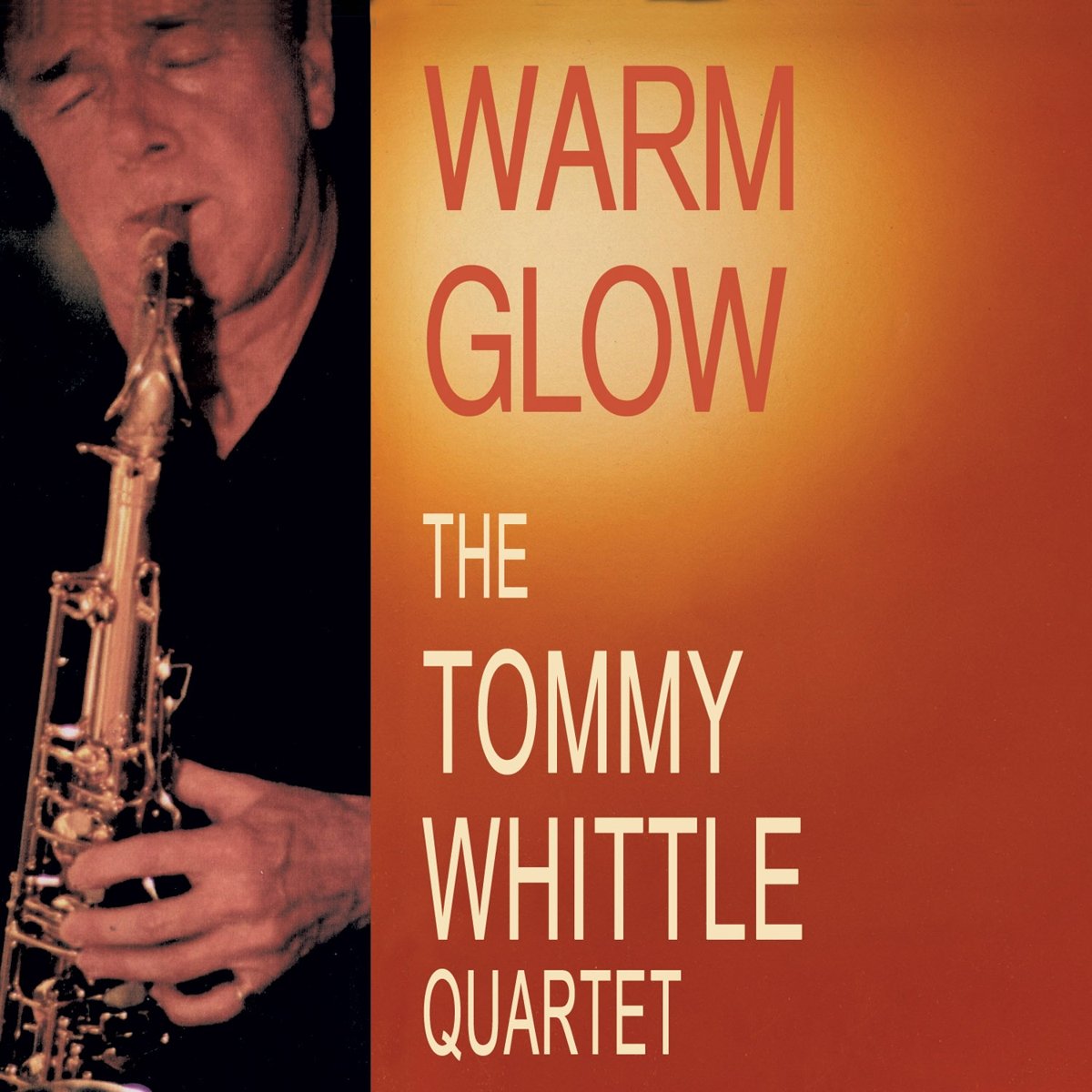 Whittle, Tommy - Warm Glow - Amazon.com Music