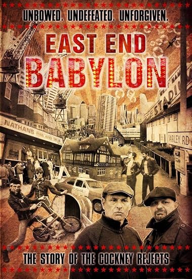 East End Babylon - The Story of the Cockney Rejects [DVD] [2013] [NTSC ...