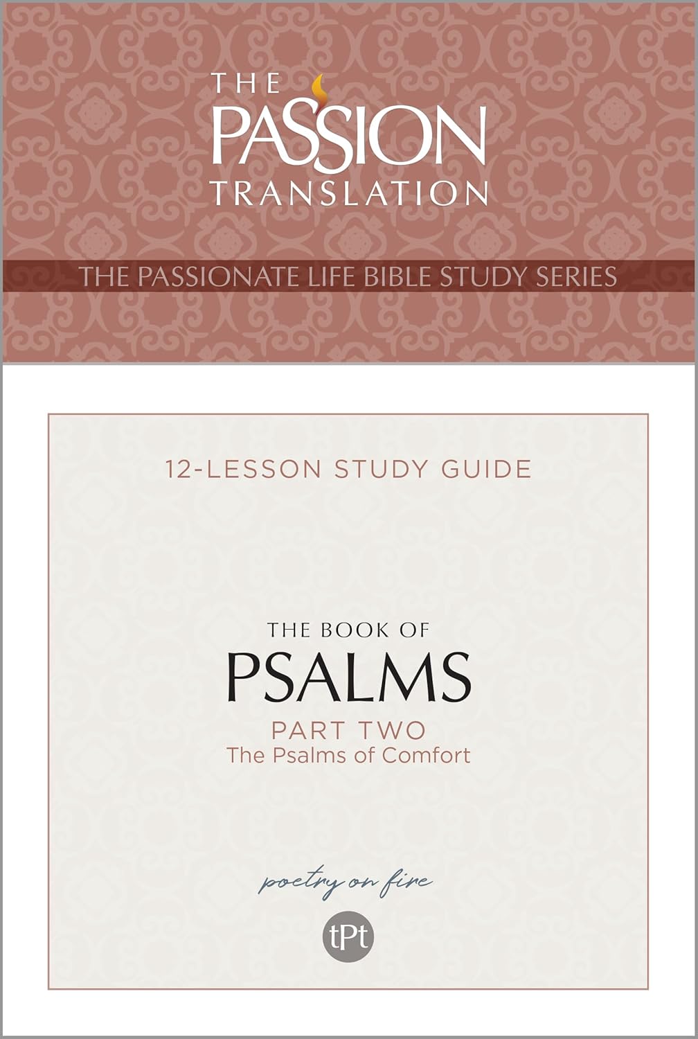TPT The Book of Psalms―Part 2: 12-Lesson Study Guide: Simmons, Brian ...