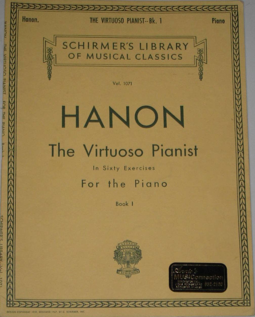 Hanon: The Virtuoso Pianist in Sixty Exercises For the Piano, Book 1 ...