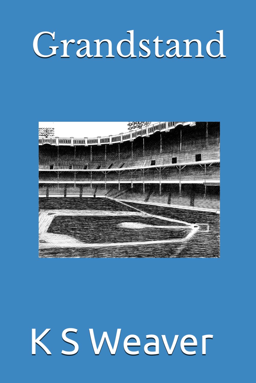 Grandstand: Weaver, K S, Chup, Ms. Junnie: 9781674086392: Amazon.com: Books