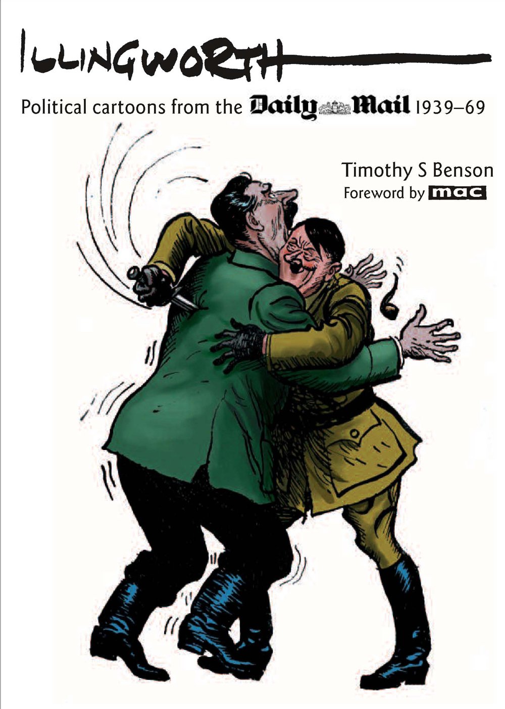 Illingworth:Political Cartoons from the Daily Mail 1939-69: Amazon.co ...