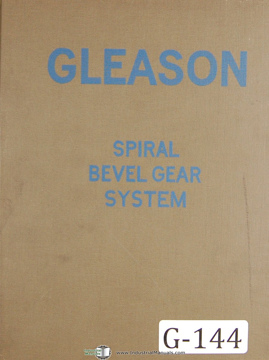 Gleason Straight Bevel Gear System Tooth Proportions (1924) Manual ...