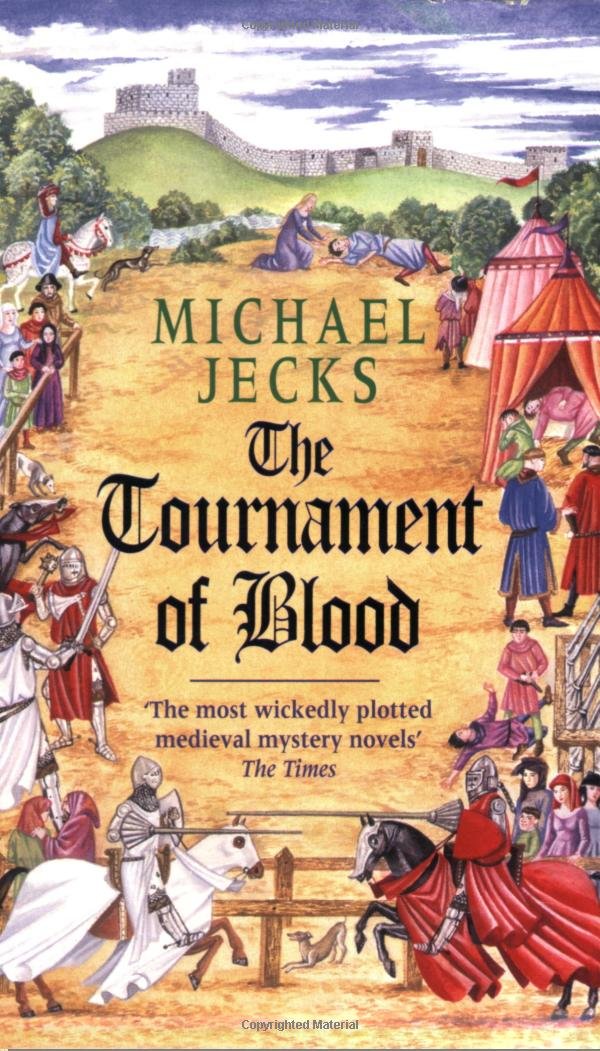 The Tournament of Blood (Knights Templar): Jecks, Michael ...