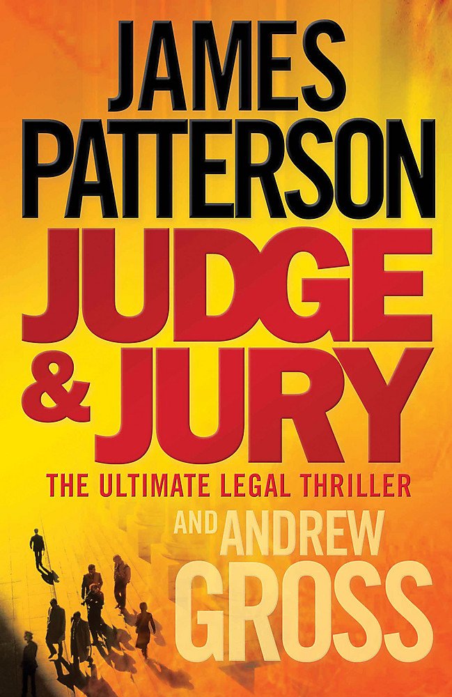 Judge and Jury : Patterson, James, Gross, Andrew: Amazon.in: Books