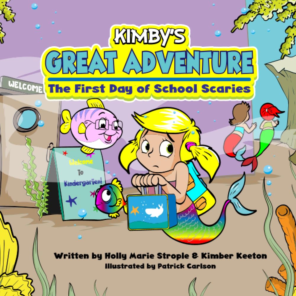 Kimby's Great Adventure: The First Day of School Scaries: Strople ...
