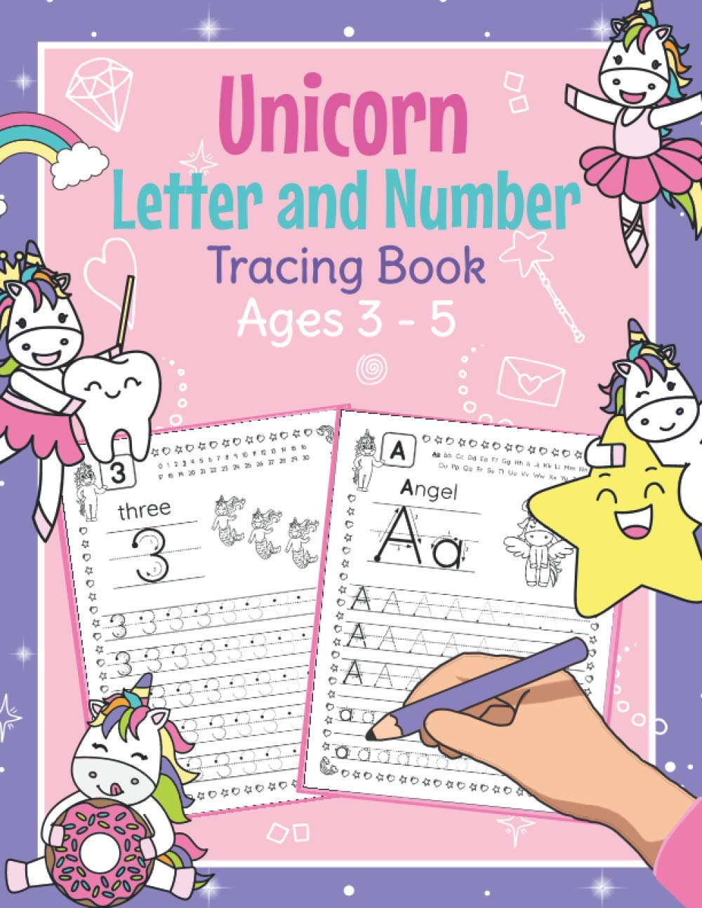 Unicorn Letter and Number Tracing Book Ages 3 - 5: Magical Practice ...