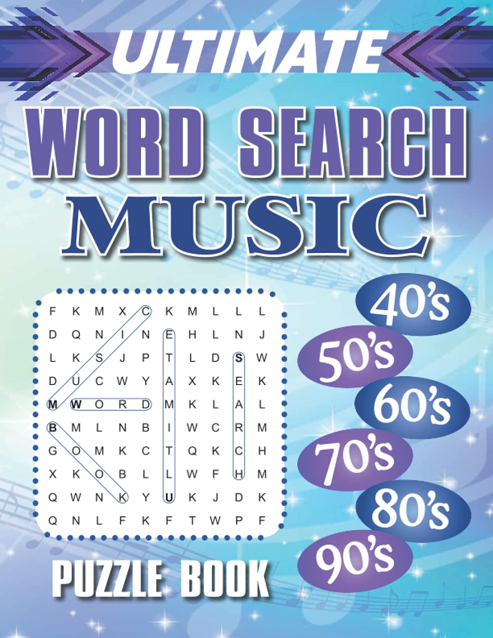 Ultimate Music Word Search: 240 Music Word Find Puzzles From 1940-2000 ...