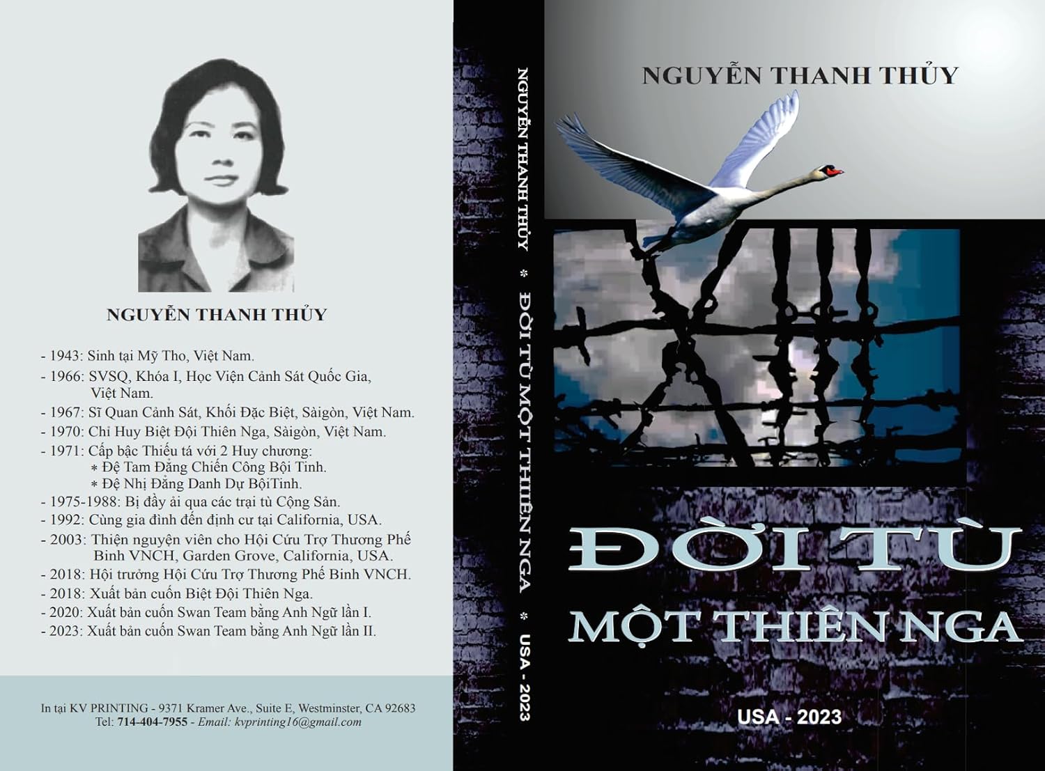 Đời Tù Một Thiên Nga: Nguyễn Thanh Thúy: 9781732268739: Amazon.com: Books