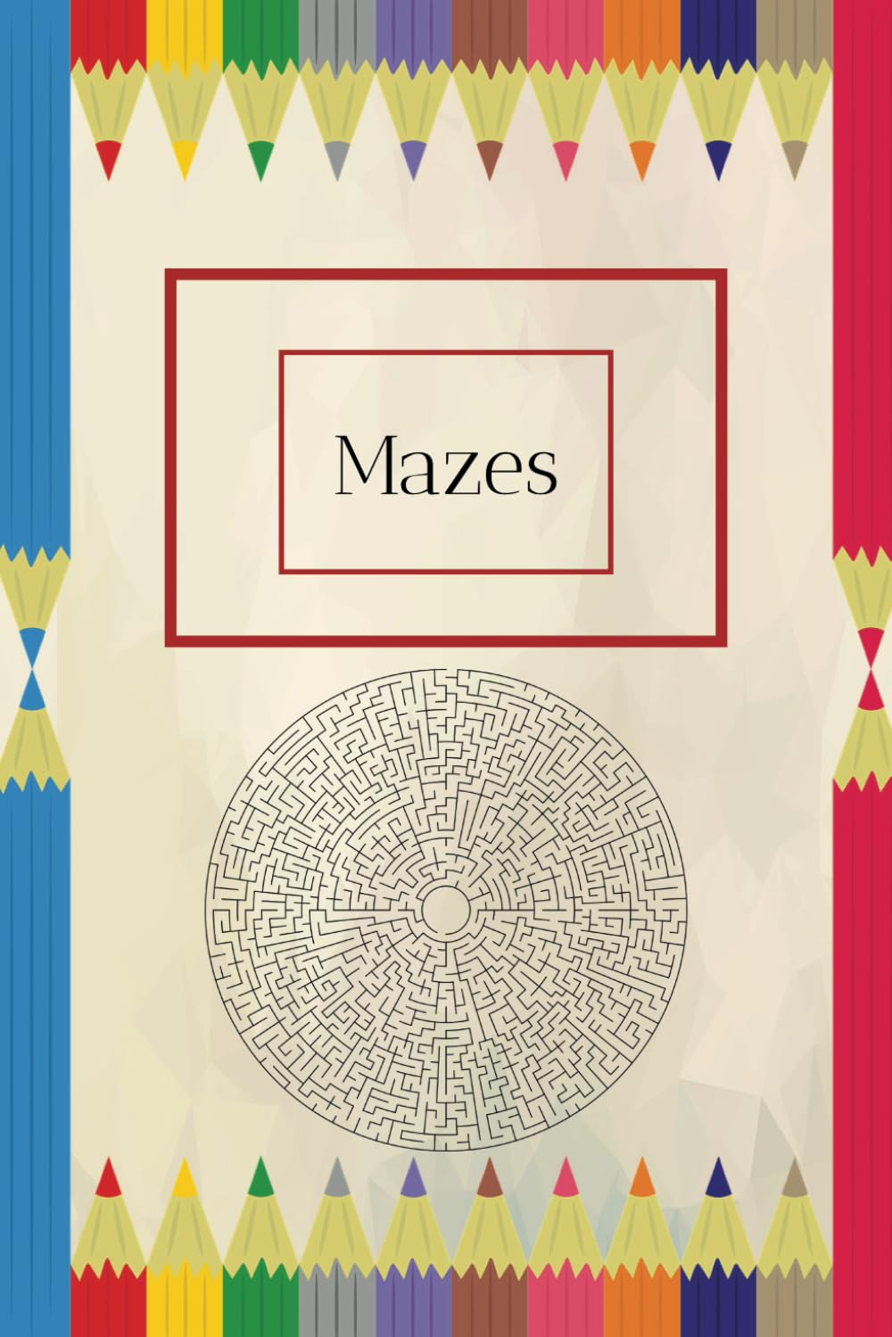 Mazes- Adult Maze puzzle book: Fun puzzles, Mazes, Adults, Family ...