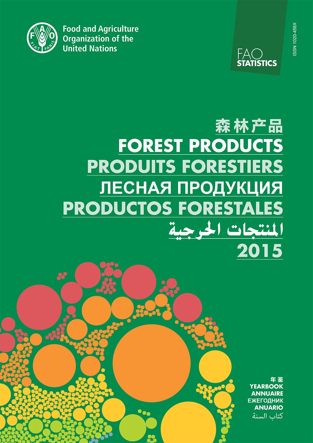 Yearbook of Forest Products: 2015: Food and Agriculture Organization ...