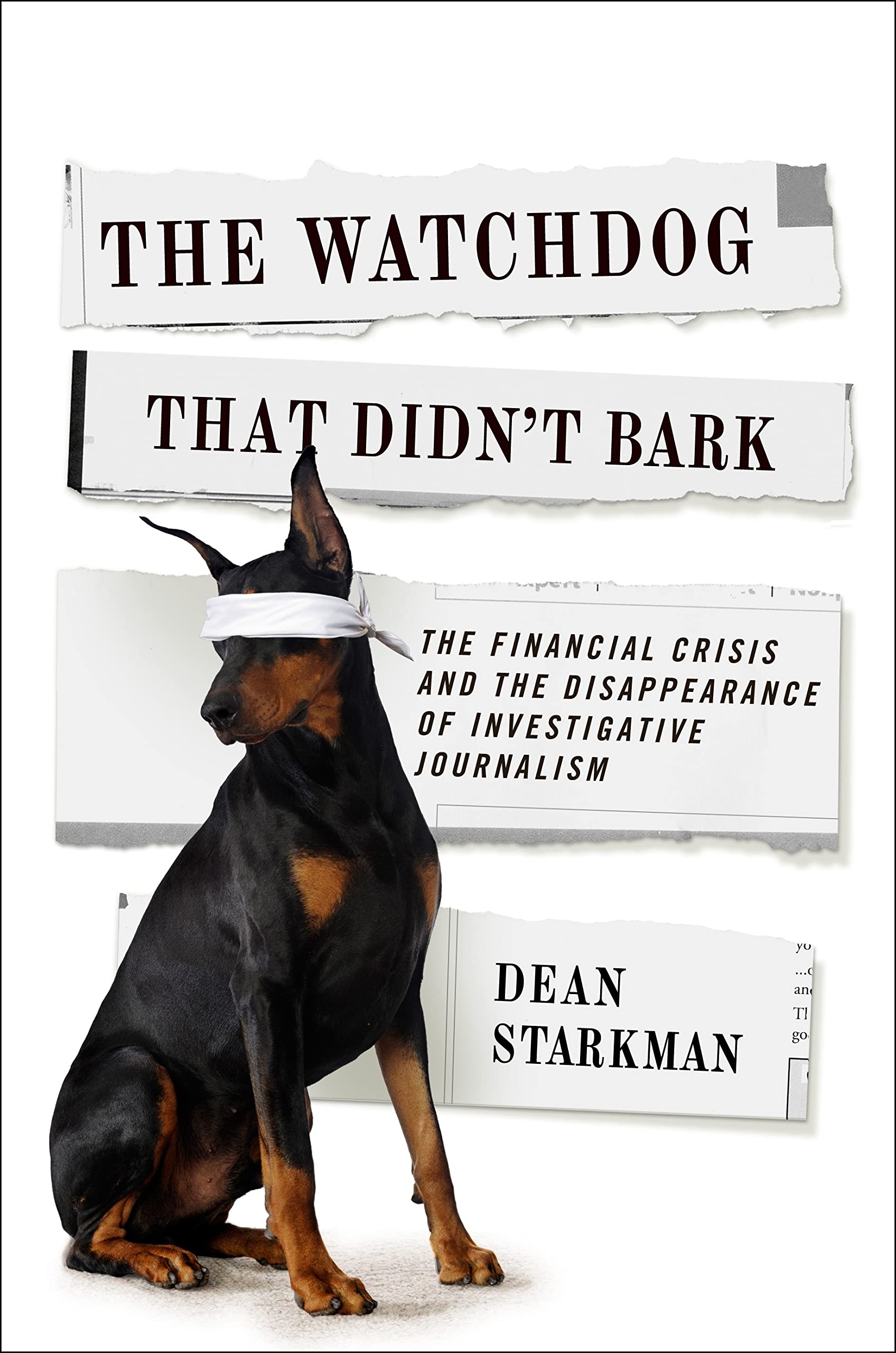The Watchdog That Didn’t Bark: The Financial Crisis and the ...