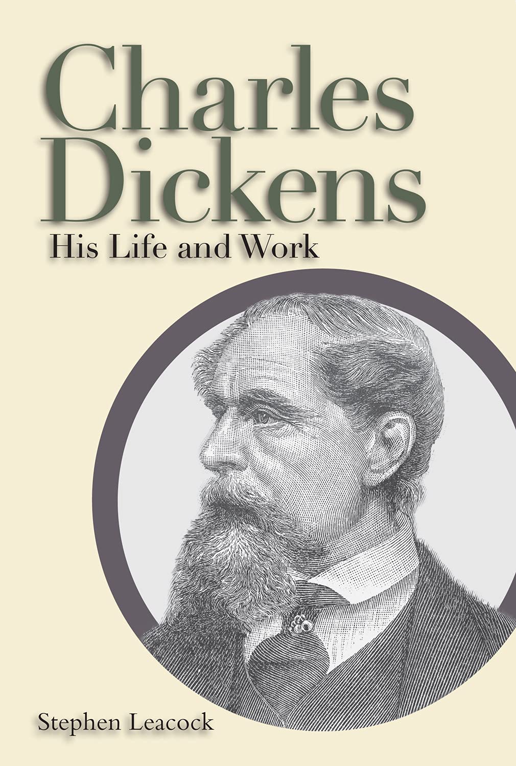 Amazon.com: Charles Dickens: His Life and Work: 9781554552467: Leacock ...