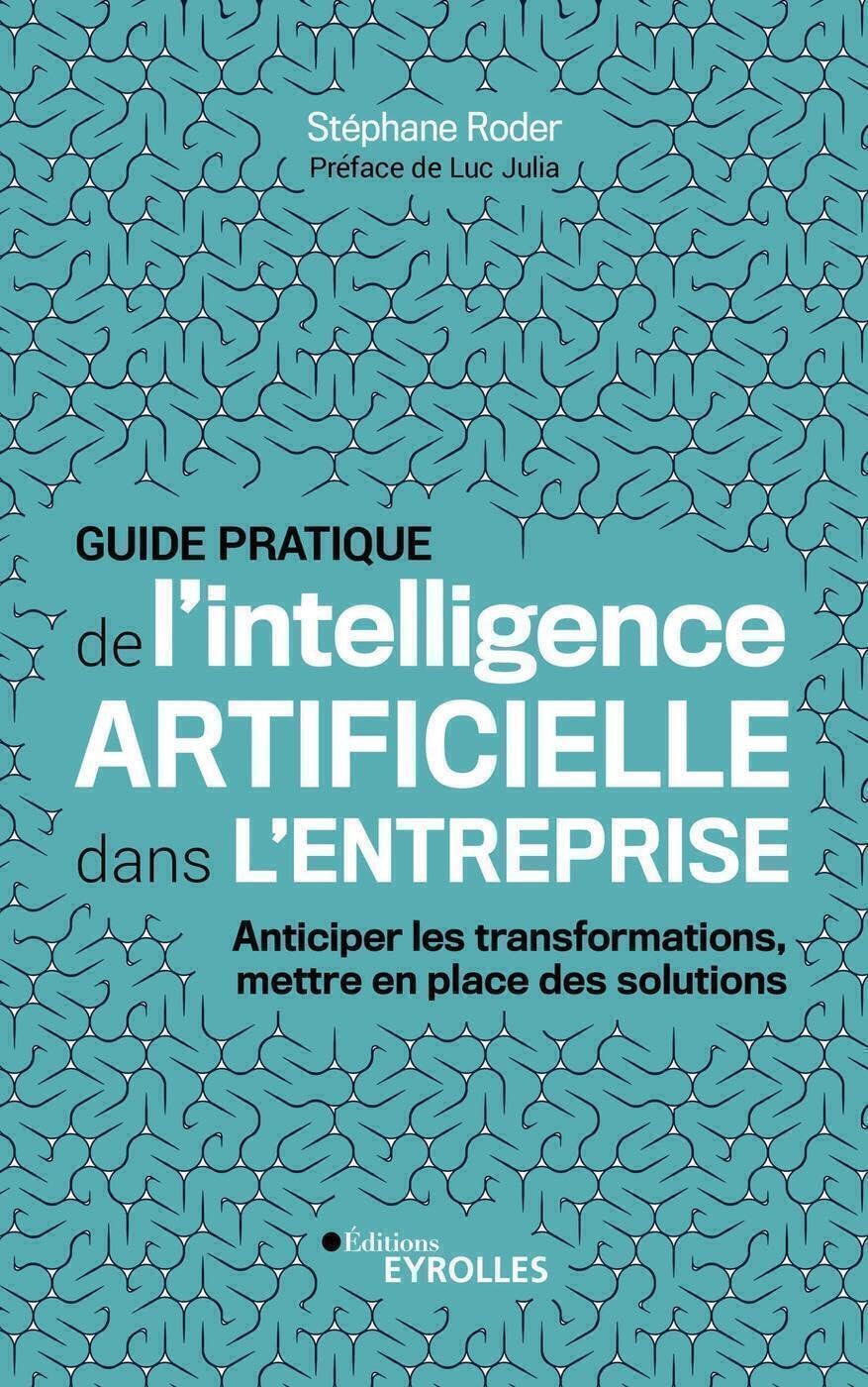 Guide pratique de l'intelligence... by Roder, Stéphane