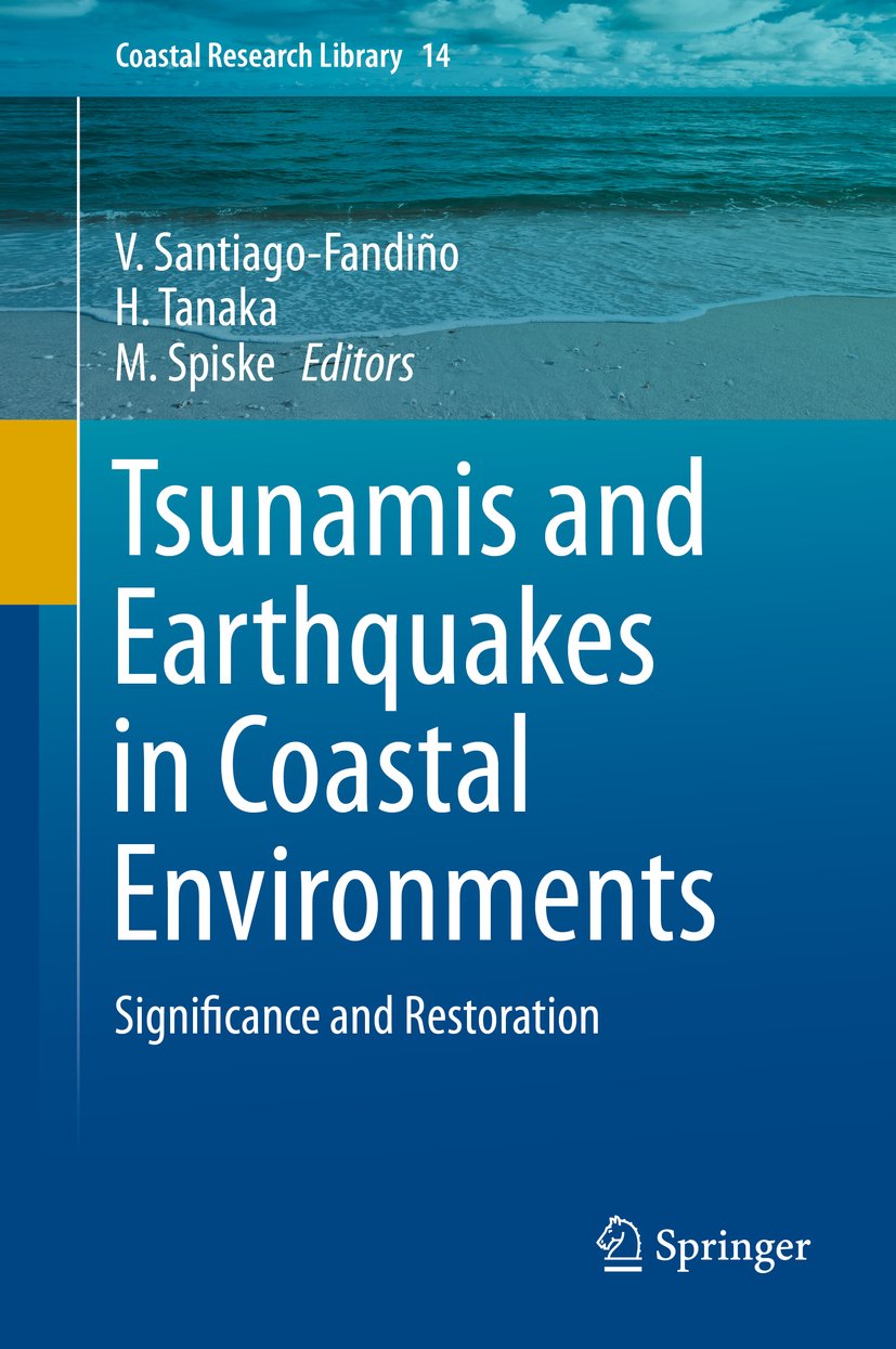 Tsunamis and Earthquakes in Coastal Environments: Significance and ...
