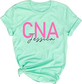 Amazon.com: LASFOUR Personalized CNA Shirts for Women, CNA Life Shirts ...