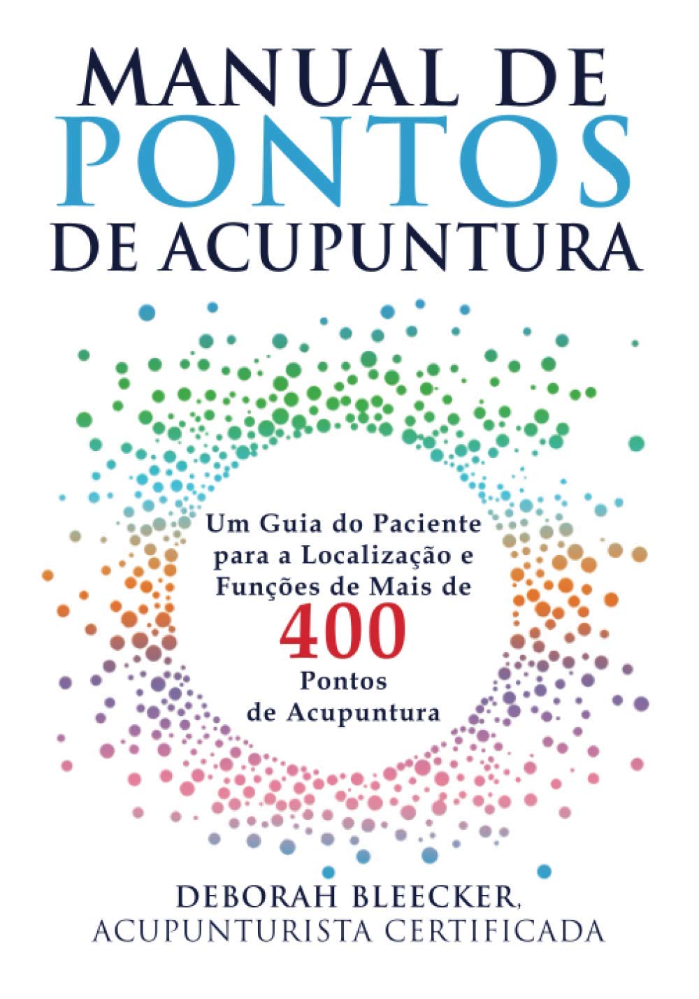 Buy Manual De Pontos De Acupuntura Guia Do Paciente Para Localização E