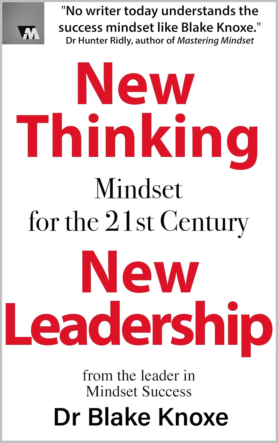 New Thinking, New Leadership: Mindset for the 21st Century eBook ...