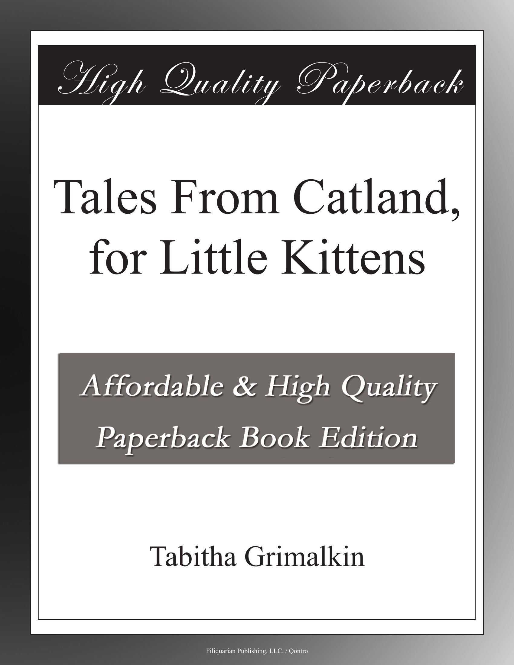 Tales From Catland, for Little Kittens: Grimalkin, Tabitha: Amazon.com ...