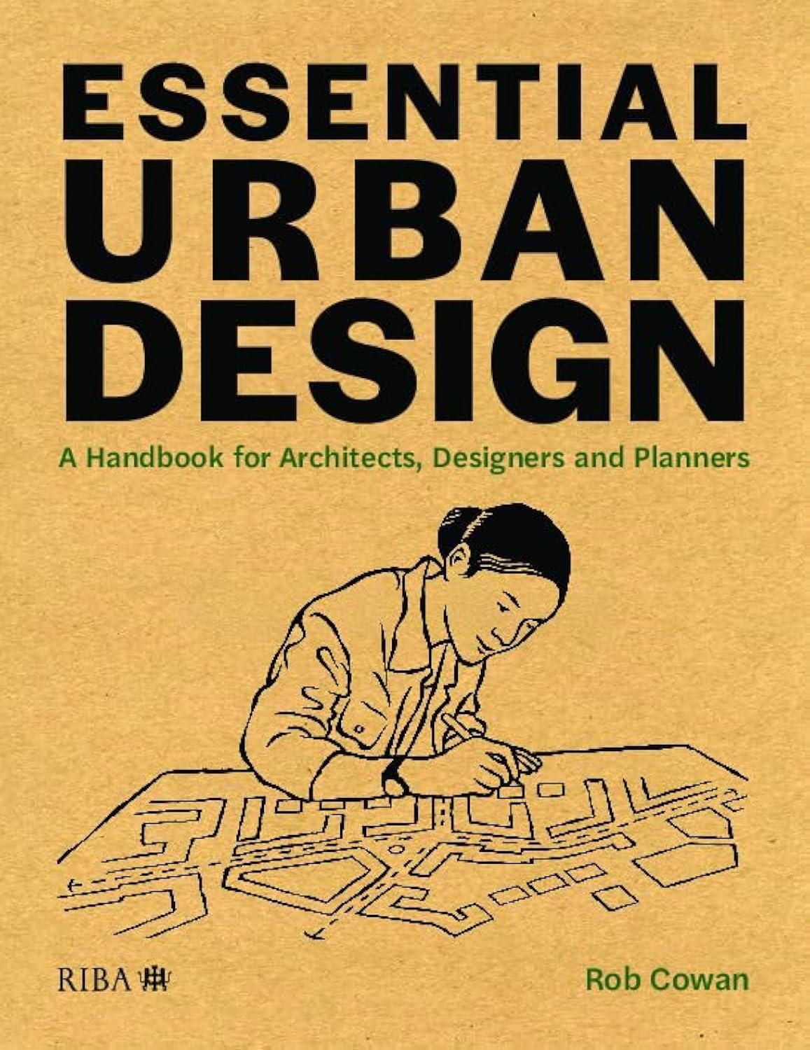 Essential Urban Design: A Handbook for Architects, Designers and ...