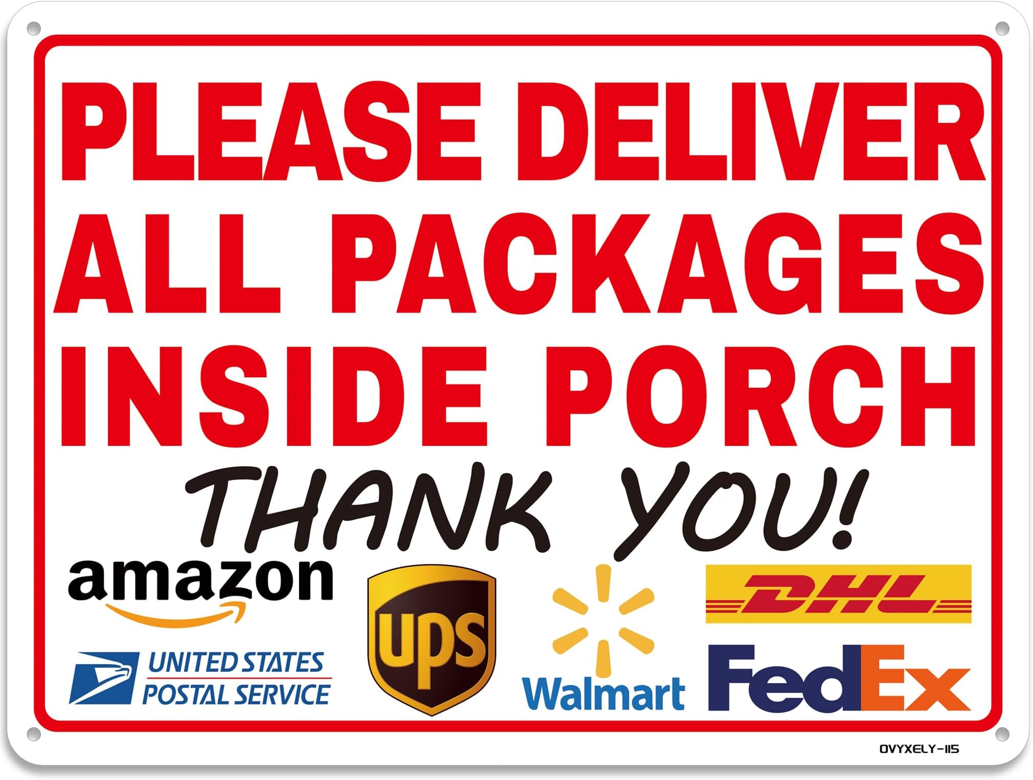 Amazon.com : Please Deliver All Packages Inside the Porch Aluminum ...