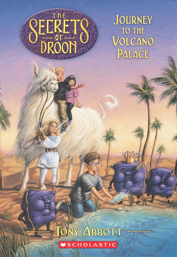 Journey to the Volcano Palace (The Secrets of Droon, Book 2): Abbott ...