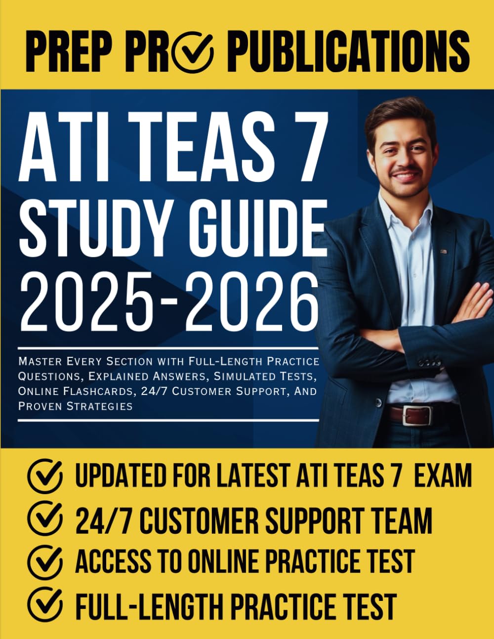 ATI TEAS 7 STUDY GUIDE 2025-2026: Master Every Section with Full-Length ...