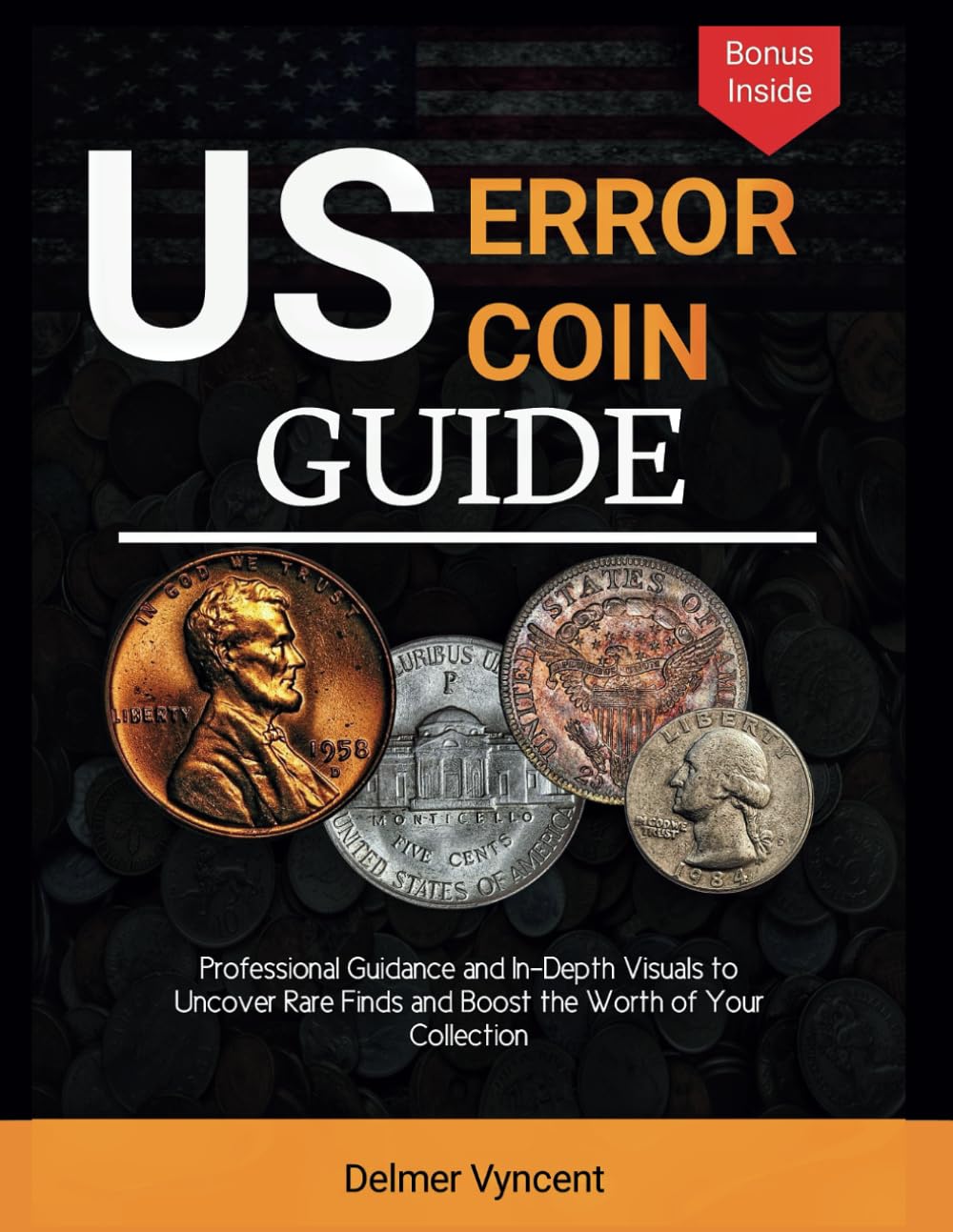 Amazon.com: US ERROR COIN GUIDE: Professional Guidance and In-Depth Visuals to Uncover Rare ...