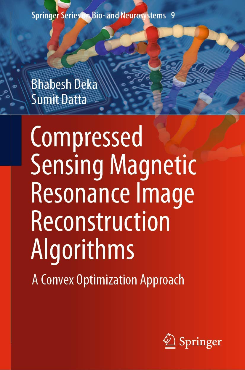 Compressed Sensing Magnetic Resonance Image Reconstruction Algorithms ...