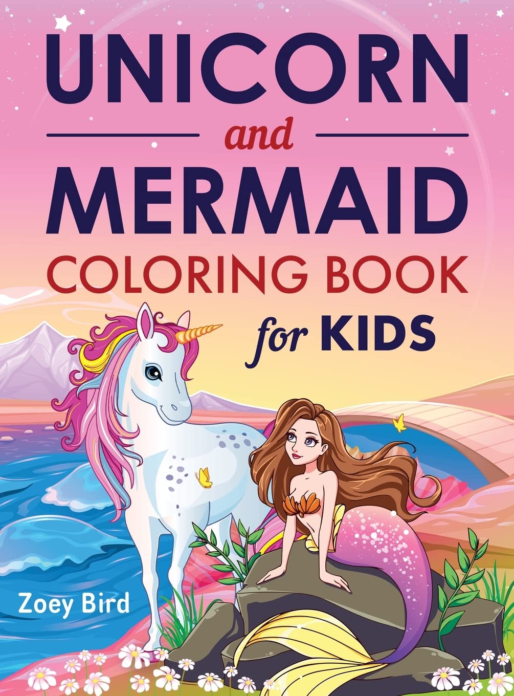 Unicorn and Mermaid Coloring Book for Kids: Coloring Activity for Ages ...