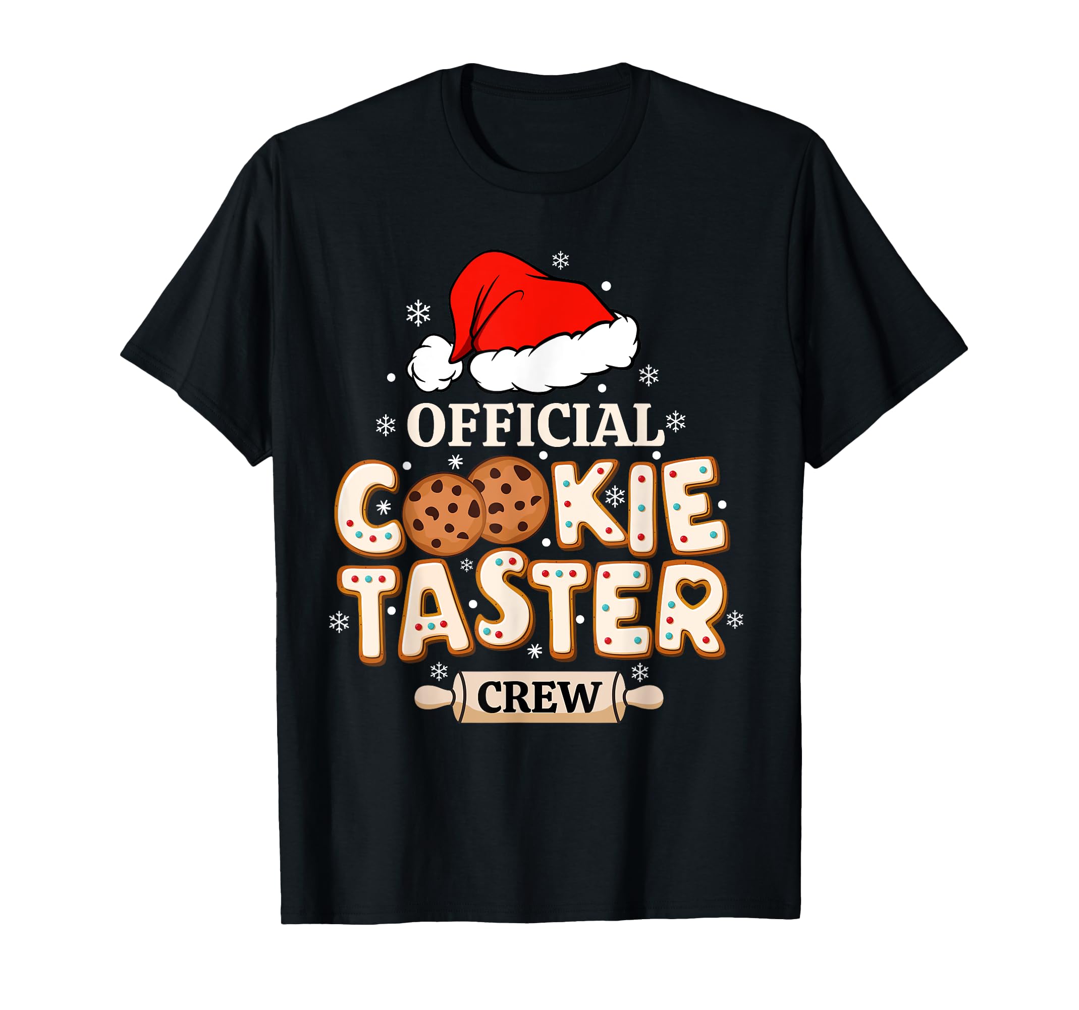 Amazon.com: Official Cookie Taster Crew, Funny Christmas Baking Team T ...