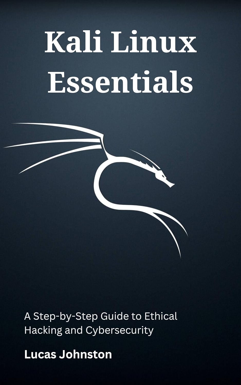 Amazon.co.jp: Kali Linux Essentials : A Step-by-Step Guide to Ethical Hacking and Cybersecurity ...