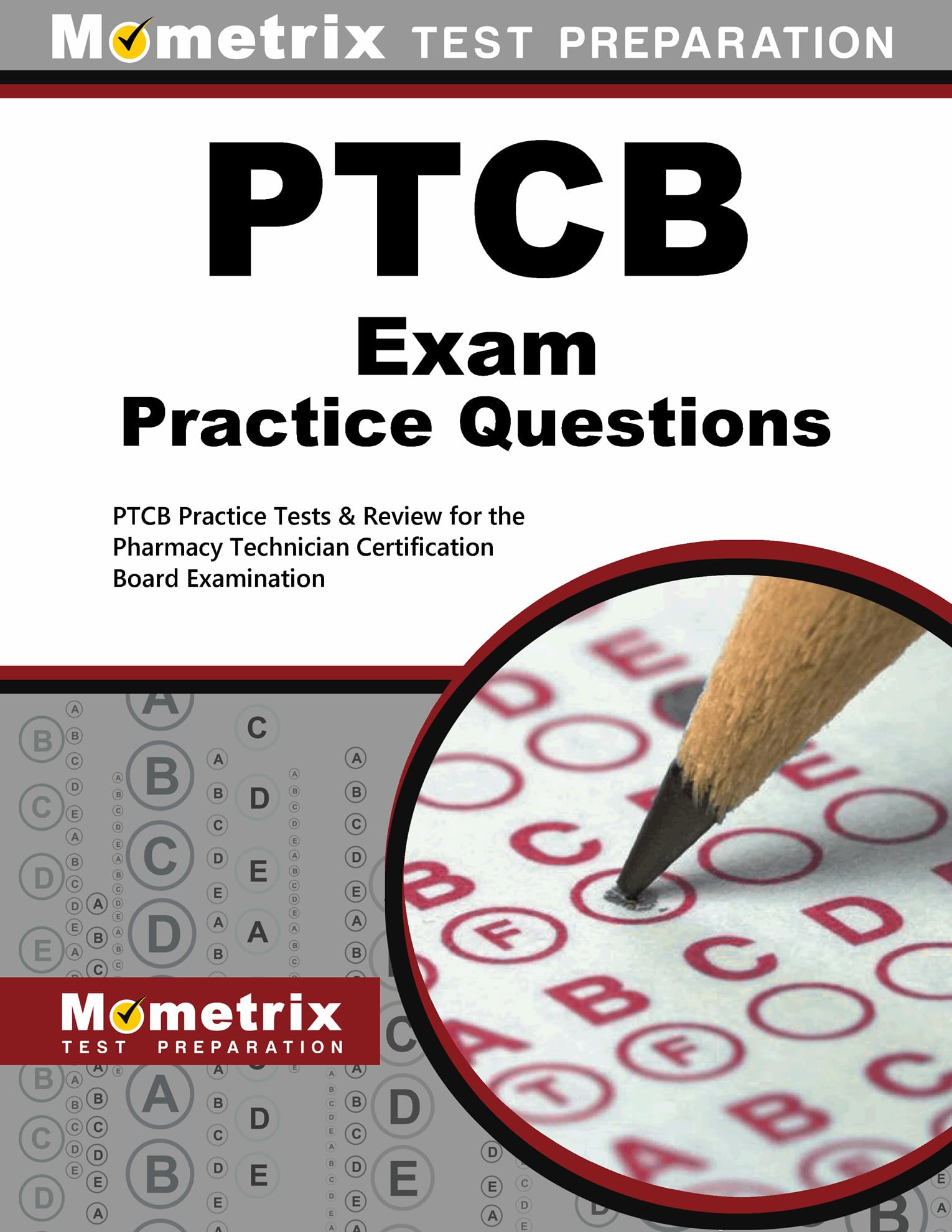 PTCB Exam Practice Questions: PTCB Practice Tests & Review for the ...